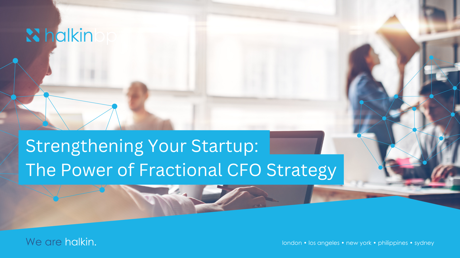 Strengthening Your Startup: The Power of Fractional CFO Strategy ...