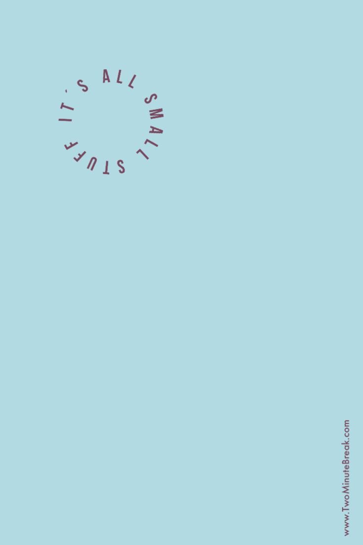 Inspirational Quotes — TwoMinuteBreak - more inspiration please!