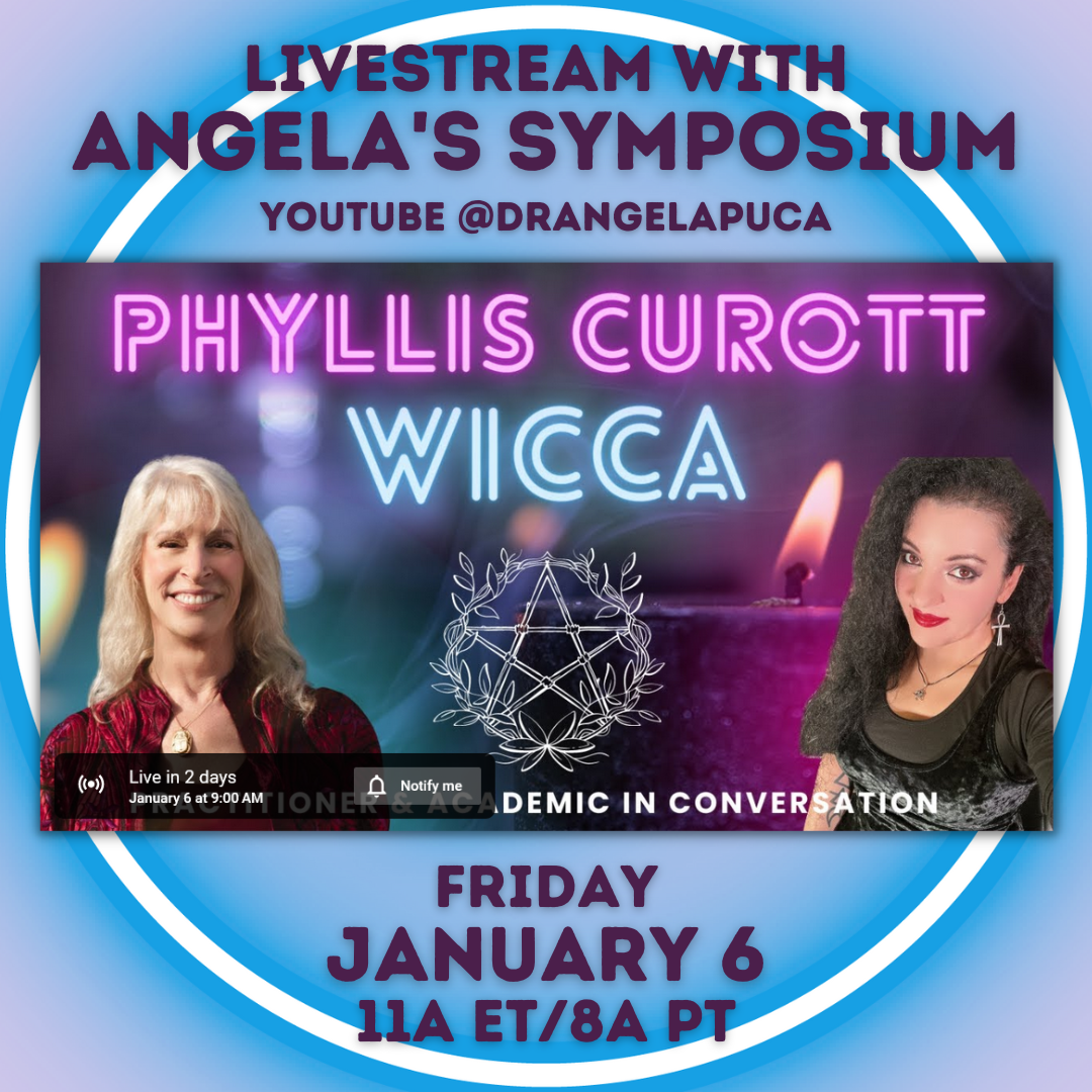 YouTube Livestream with Angela's Symposium — Phyllis Curott