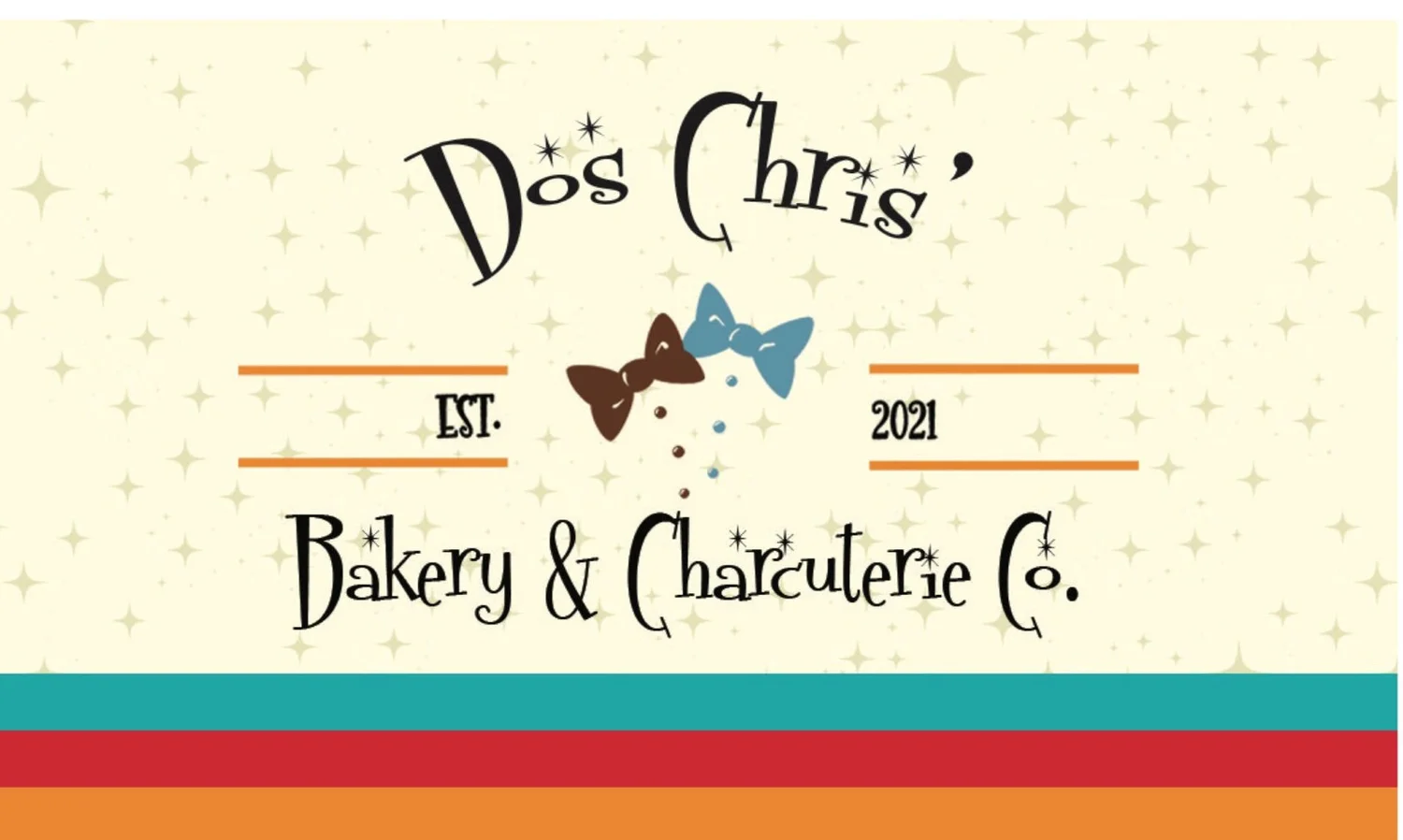 Dos Chris' Bakery & Charcuterie Co.