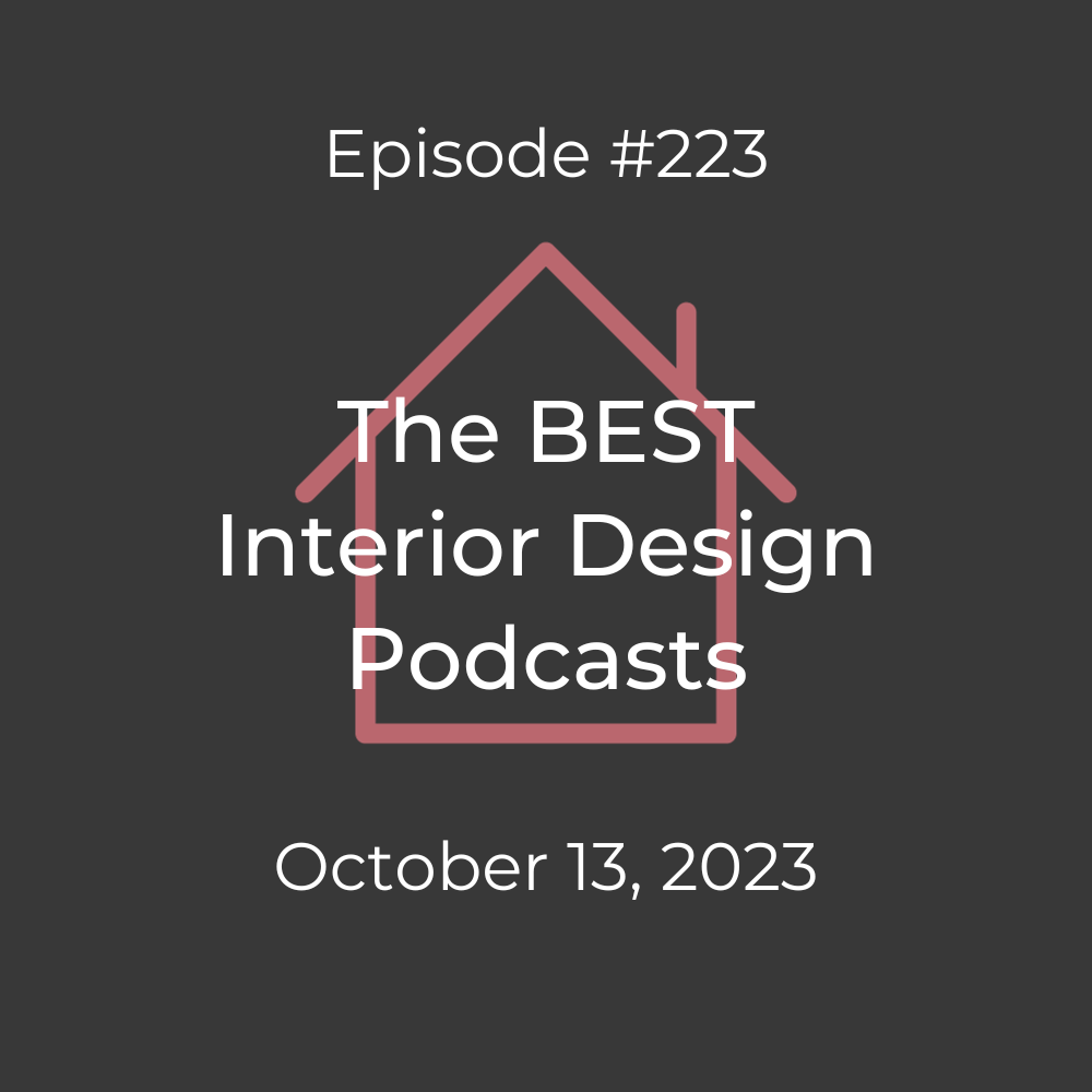 Mastering Your Interior Design Business: Podcast Guide — Interior DesignHer
