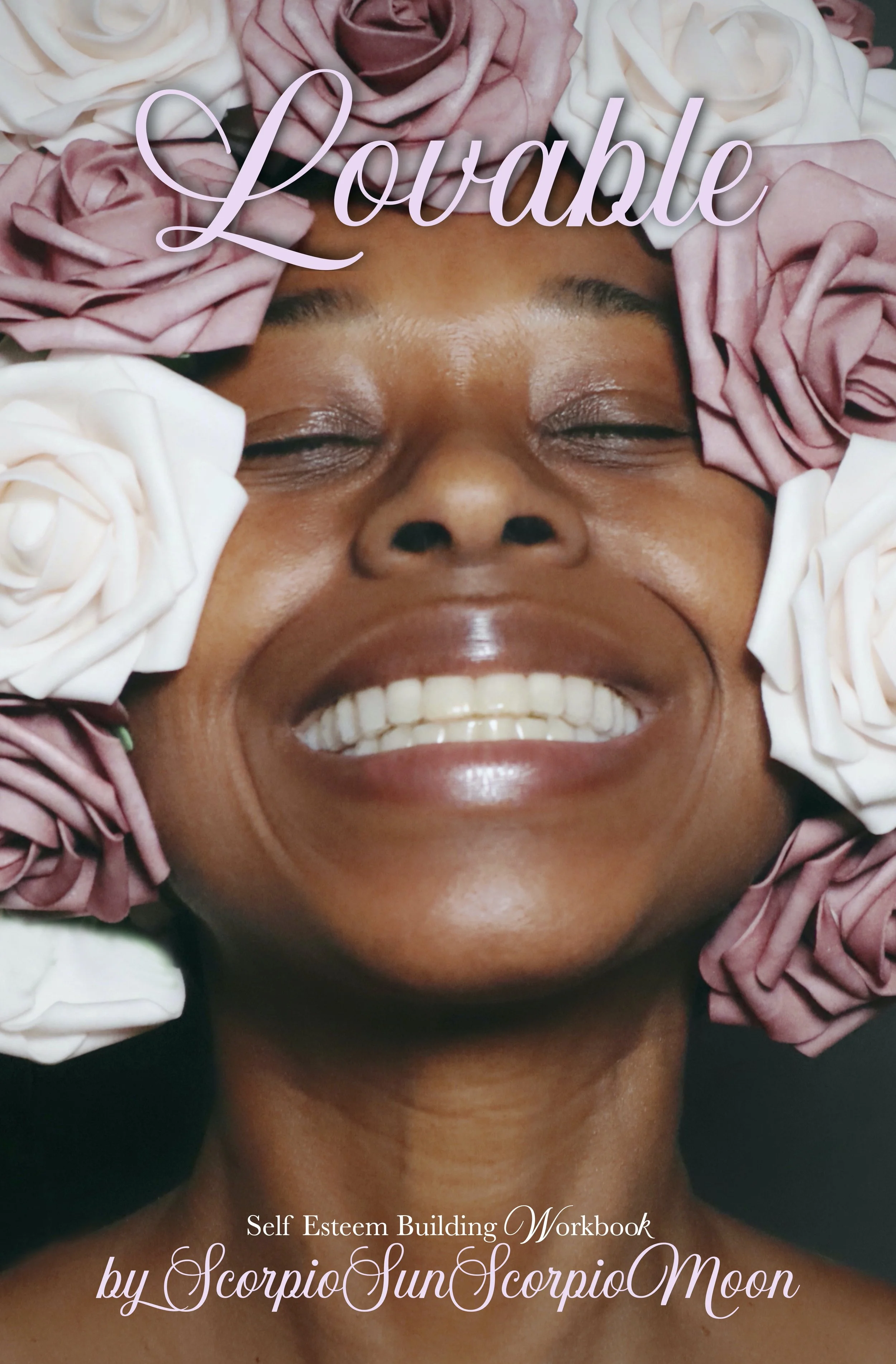 Lovable - Self Esteem Building Workbook — ScorpioSunScorpioMoon