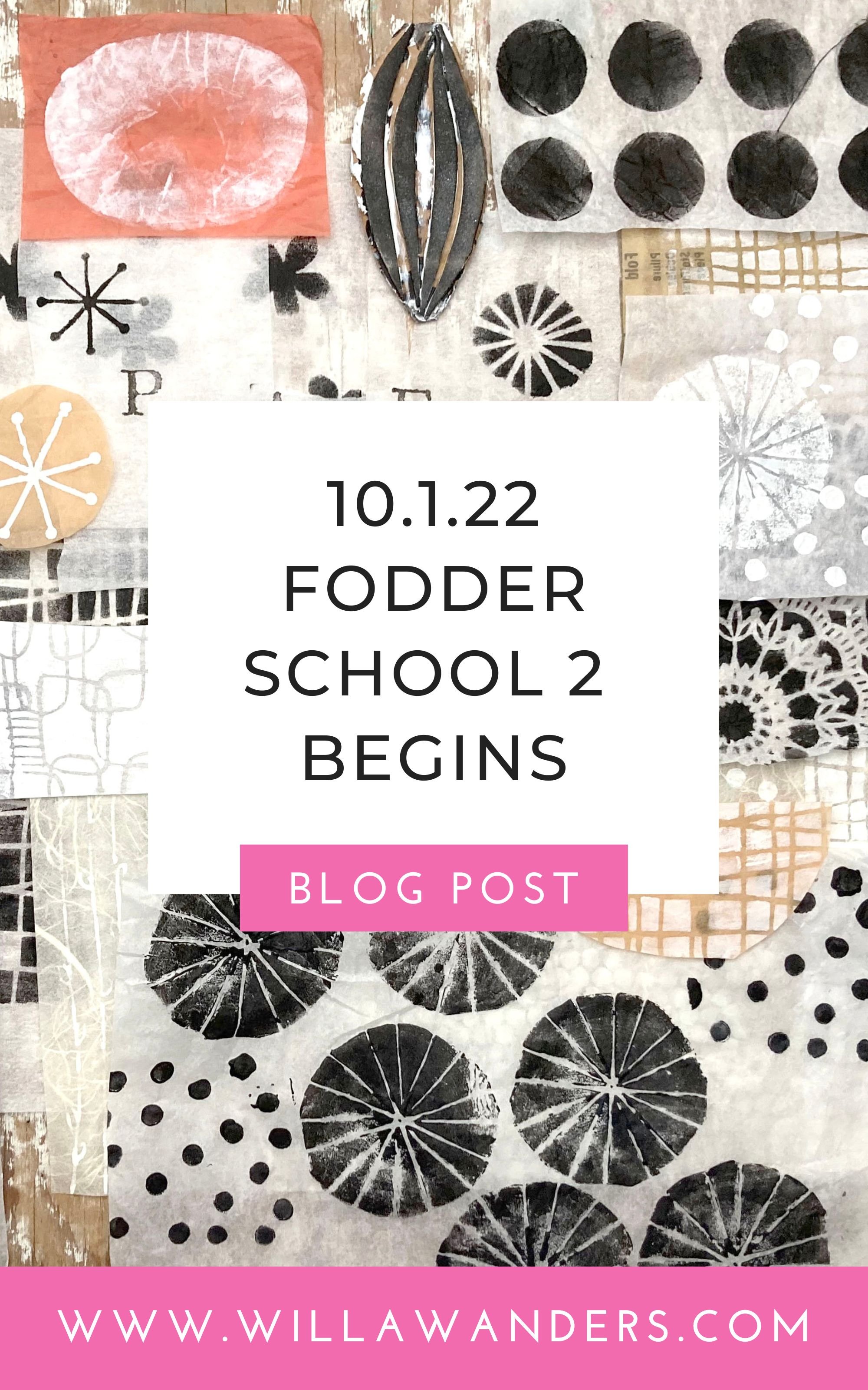 Fodder School 2 Begins on October 1st! — Willa Wanders Fodder School 2 Begins on October 1st! — Willa Wanders