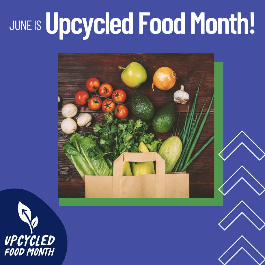 Upcycled Food Month — Upcycled Food Association