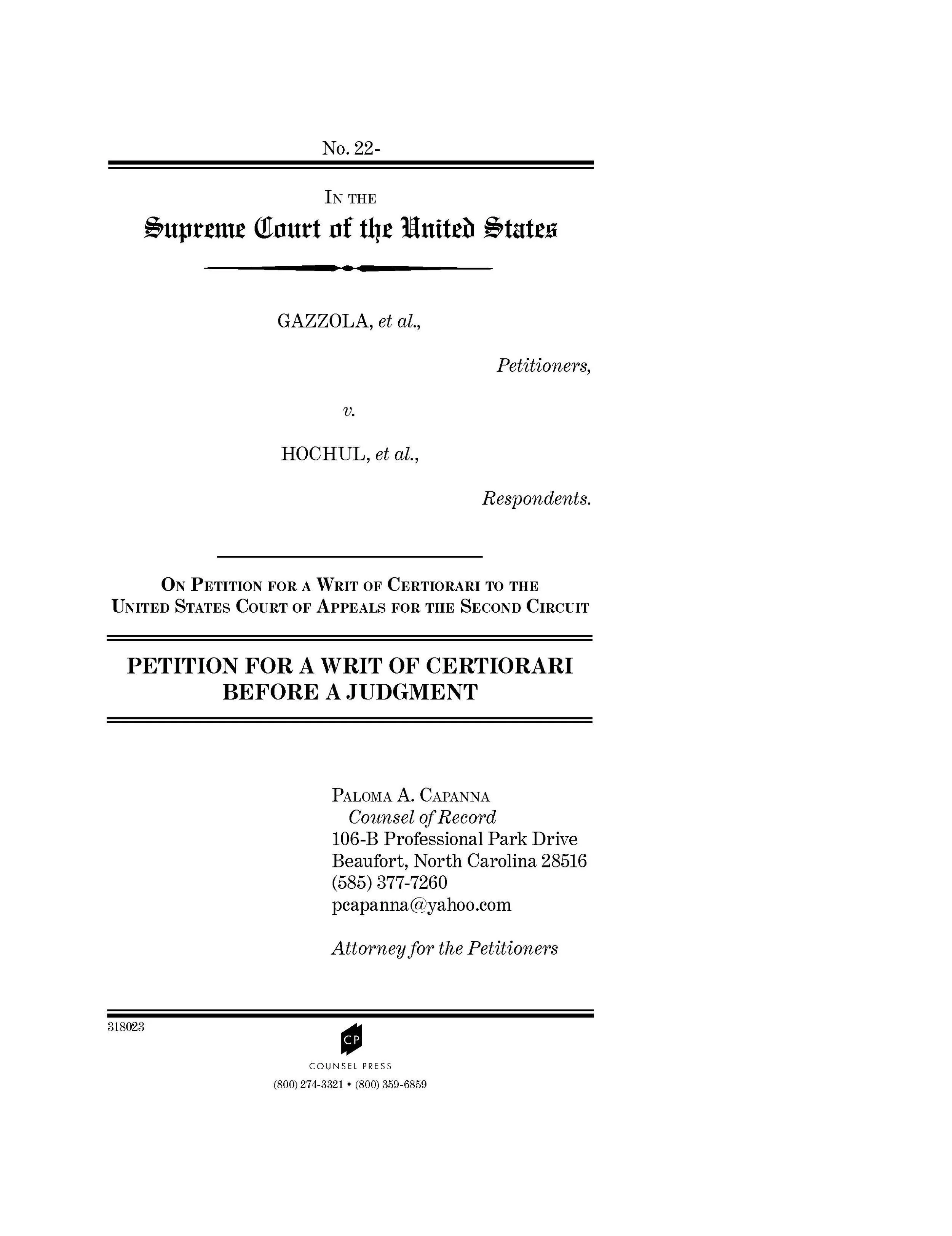 Gazzola v Hochul: Rule 11 Petition to SCOTUS — 2AM Patriot