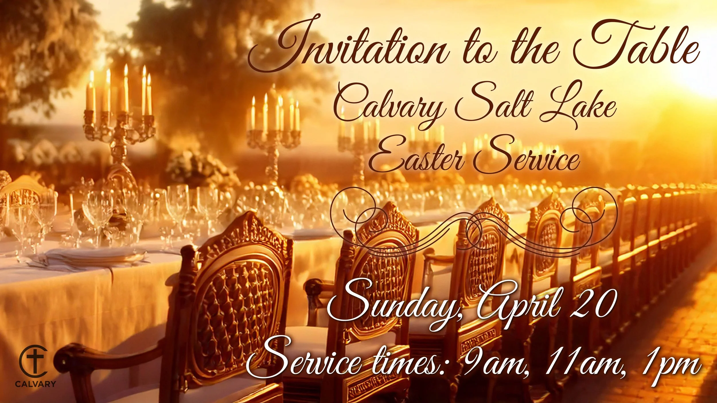 Easter Service - Invitation to the Table — Calvary Chapel Salt Lake