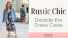 What is Rustic Chic? Decode the Dress Code