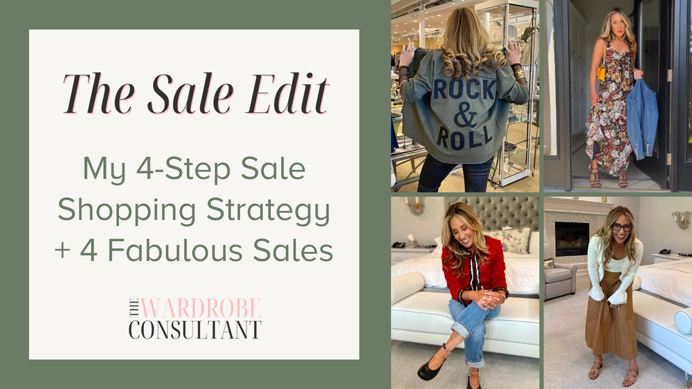The Sale Edit: My 4-Step Sale Shopping Strategy & 4 Fabulous Sales