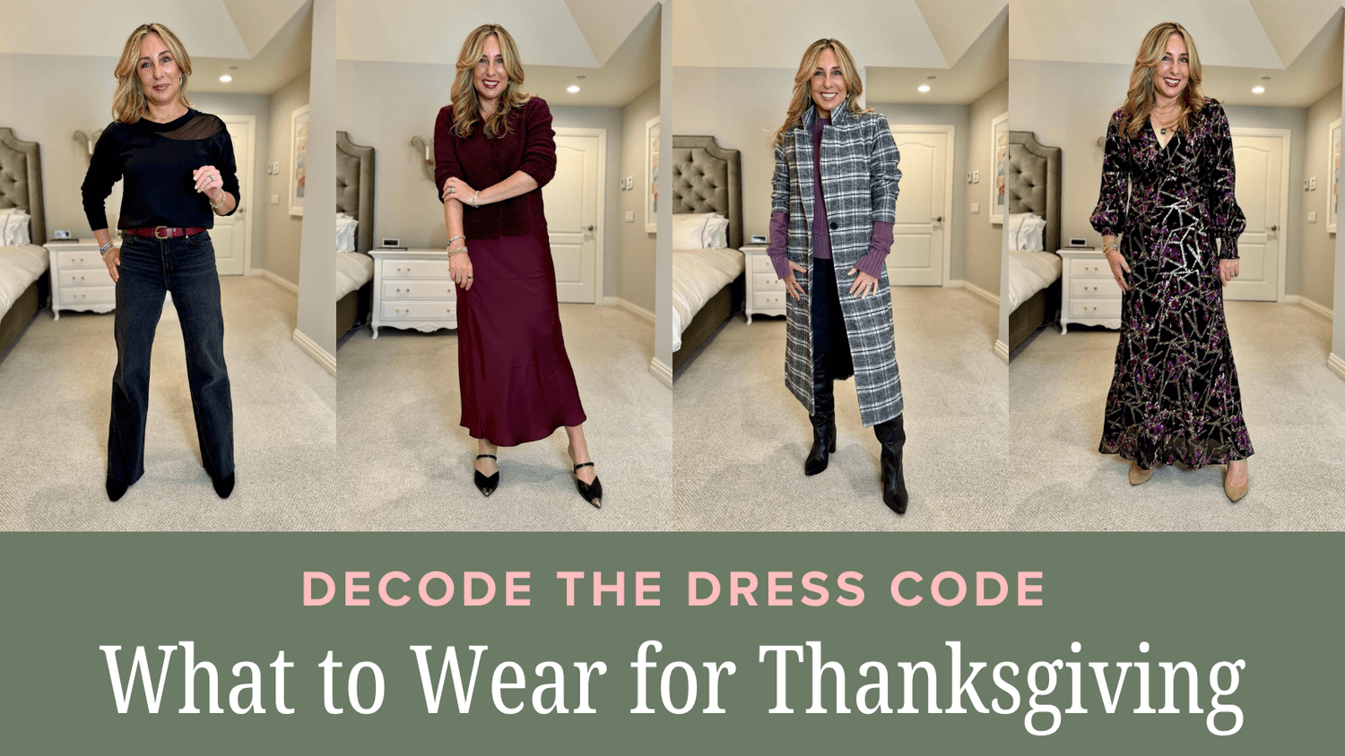 Decode the Dress Code: What To Wear for Thanksgiving — The Wardrobe ...