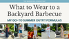 What to Wear to a Backyard Barbecue: My Go-To Summer Outfit Formulas