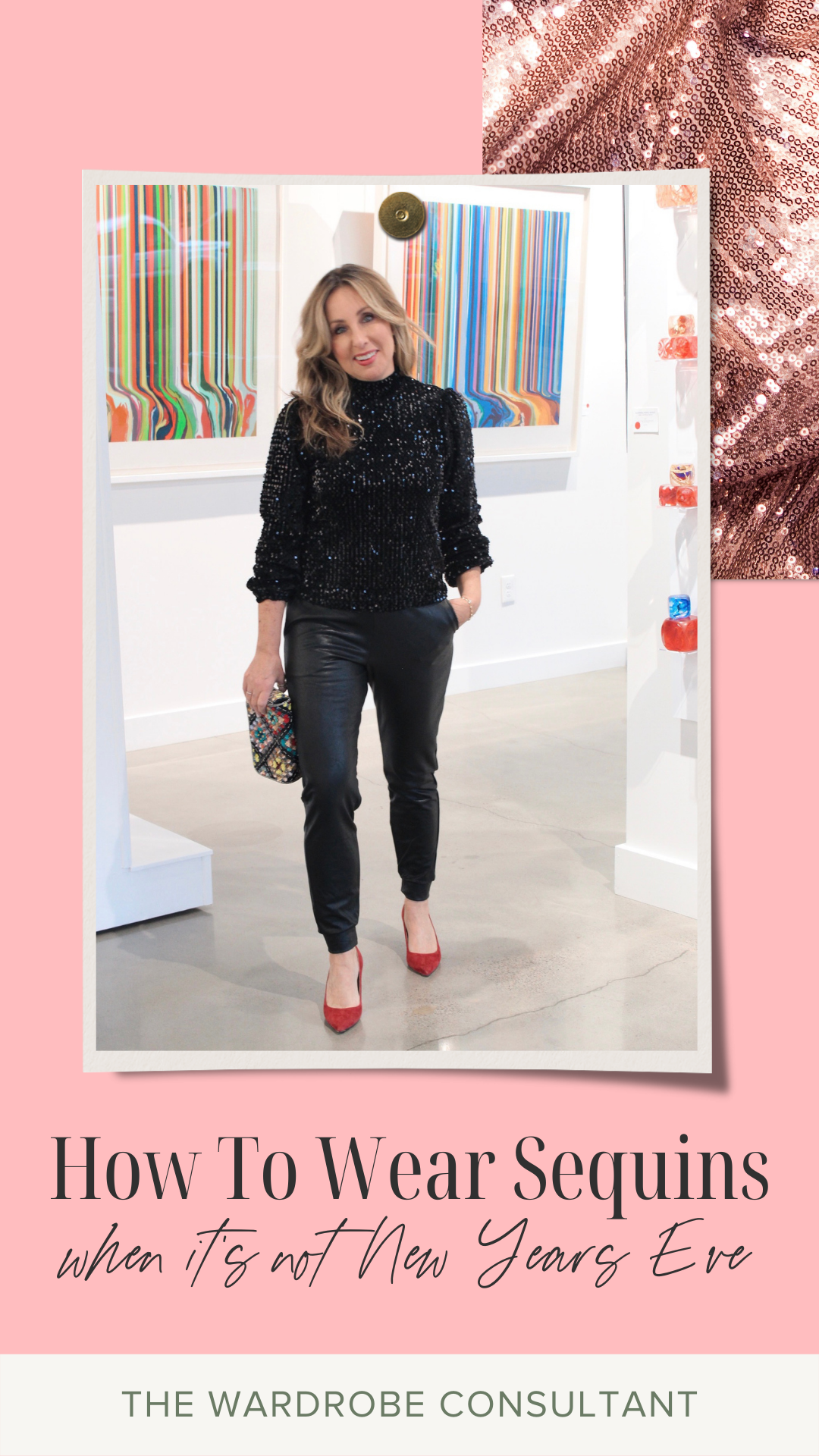 How To Wear Sequins (When it's NOT New Year's Eve)