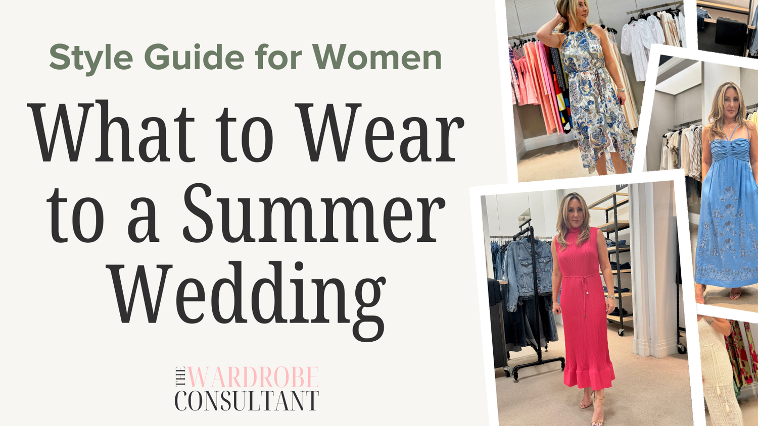What to Wear to a Summer Wedding: Style Guide for Women
