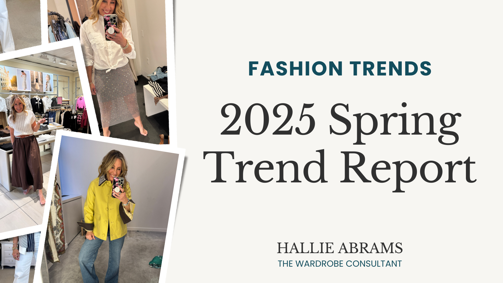 2025 Fashion Trends: Spring Trend Report