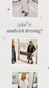 What is Sandwich Dressing in Fashion? A Style Trick