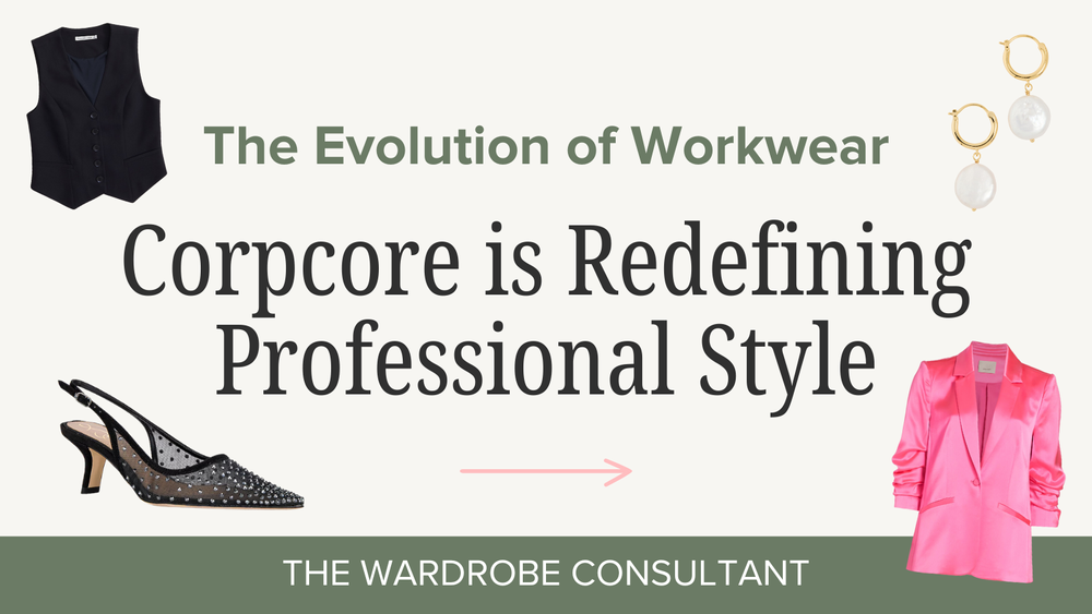What is Corpcore? Redefining Professional Style — The Wardrobe Consultant