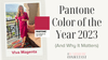 Pantone Color of the Year 2023: Viva Magenta (and Why It Matters)