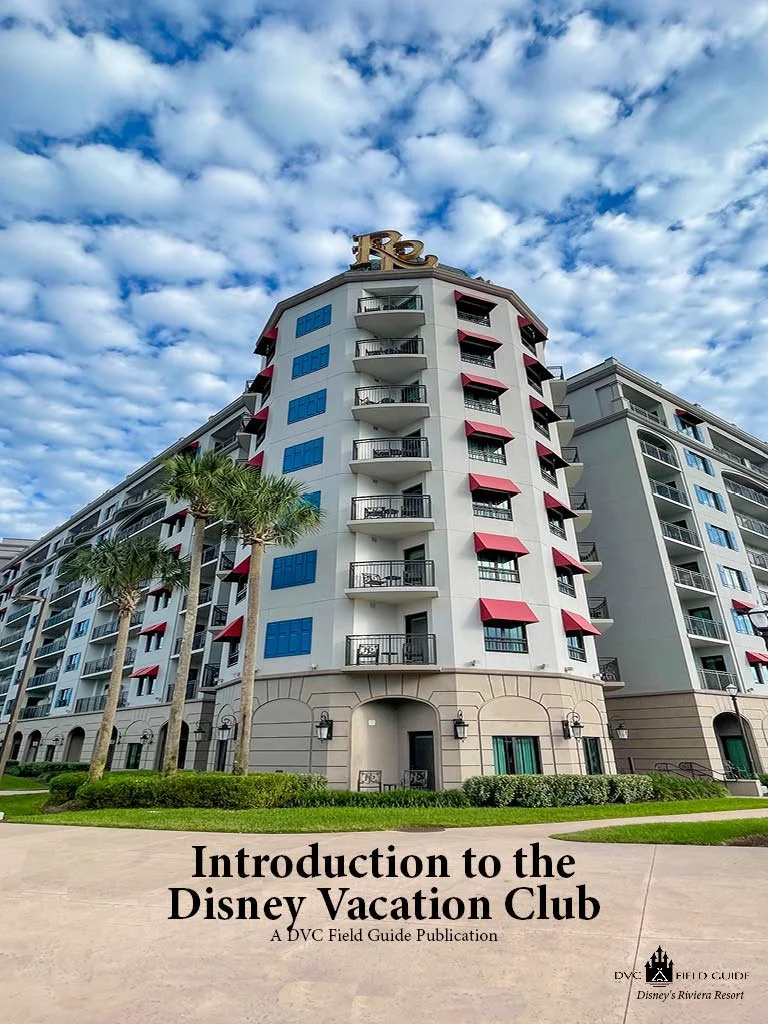 Introduction to the Disney Vacation Club — DVC Field Guide