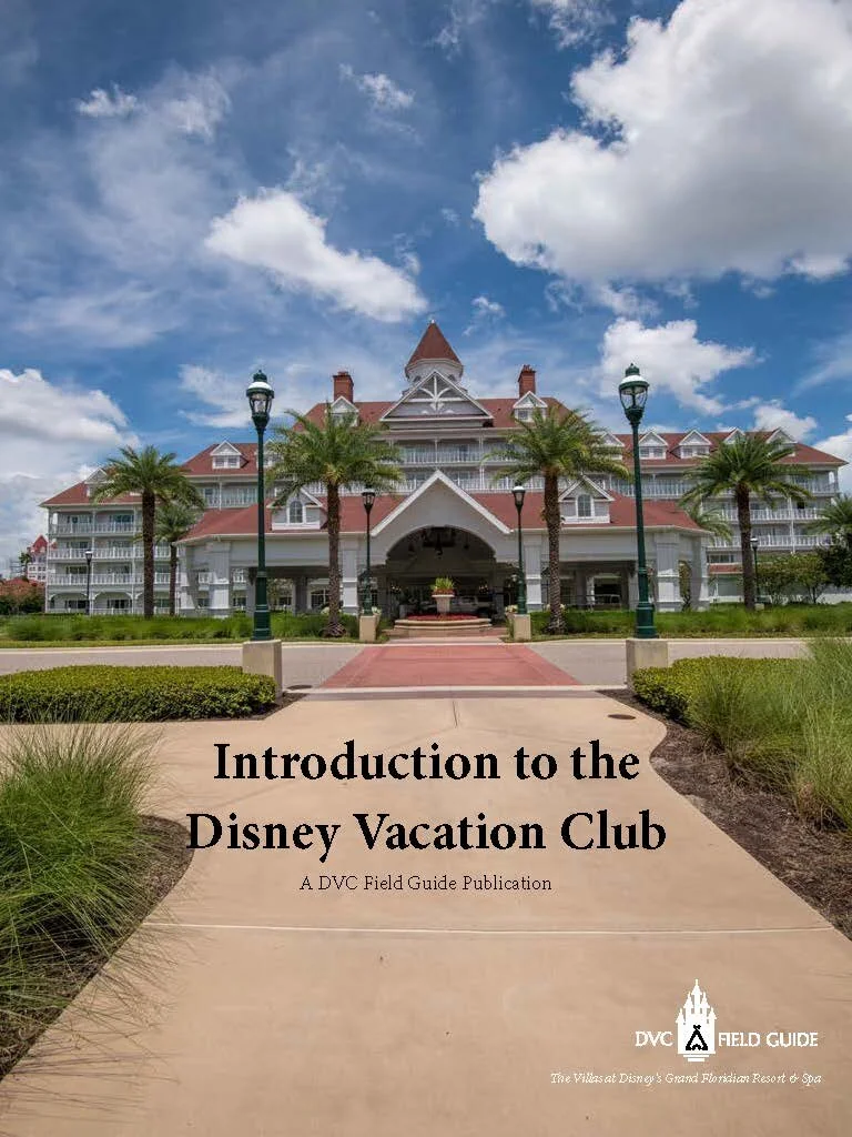 Introduction to the Disney Vacation Club — DVC Field Guide