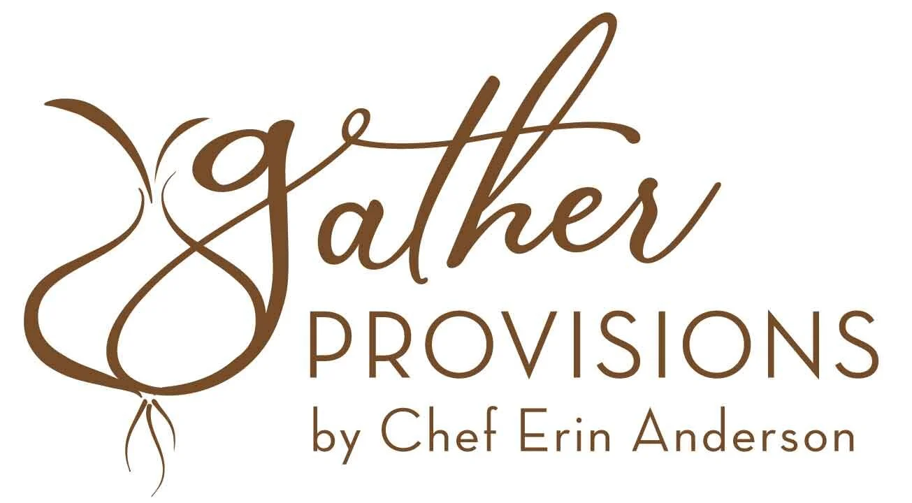 Gather Provisions by Chef Erin Anderson