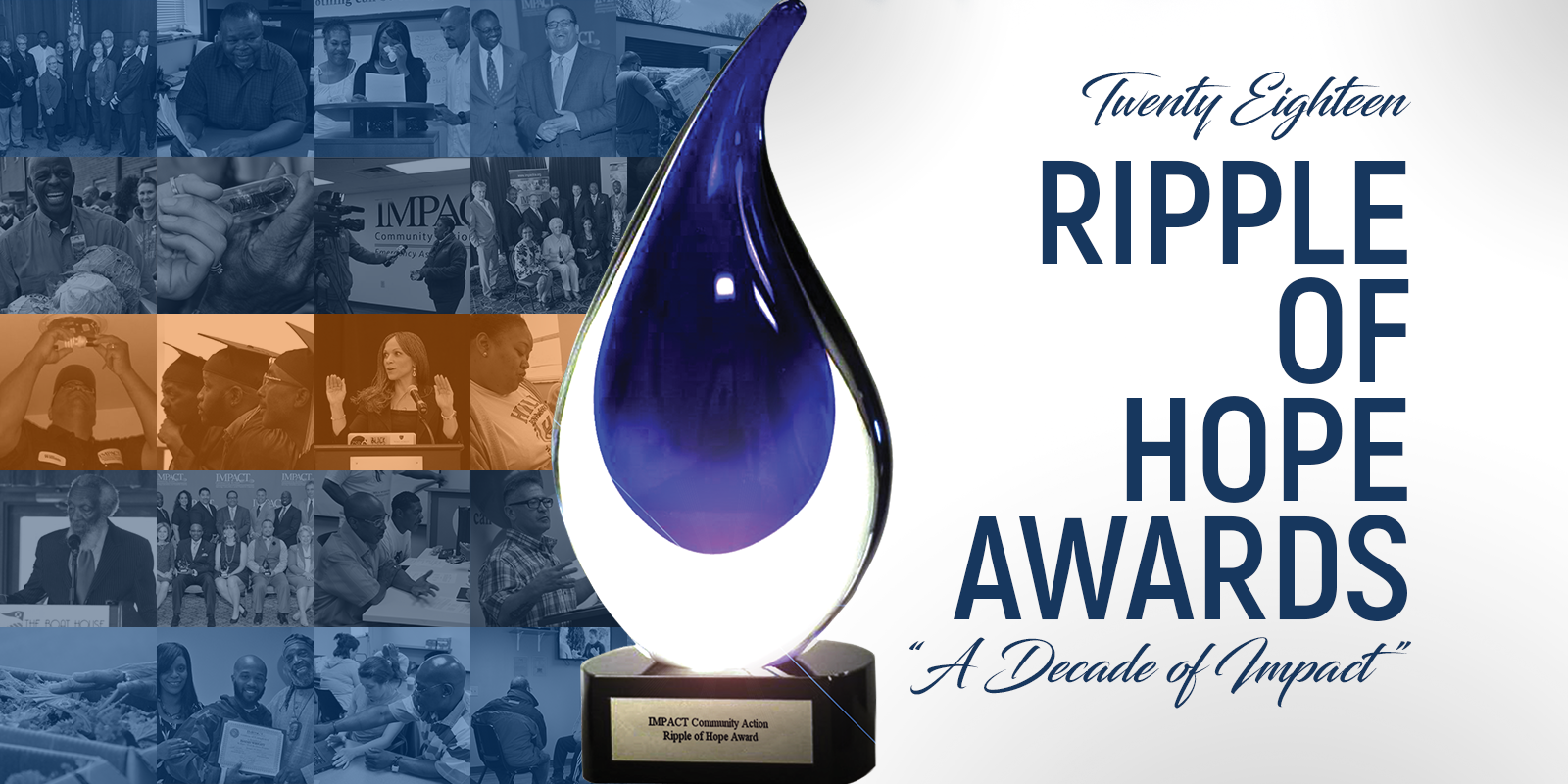 2018 Ripple of Hope Awards Gala: "A Decade of IMPACT" — IMPACT ...