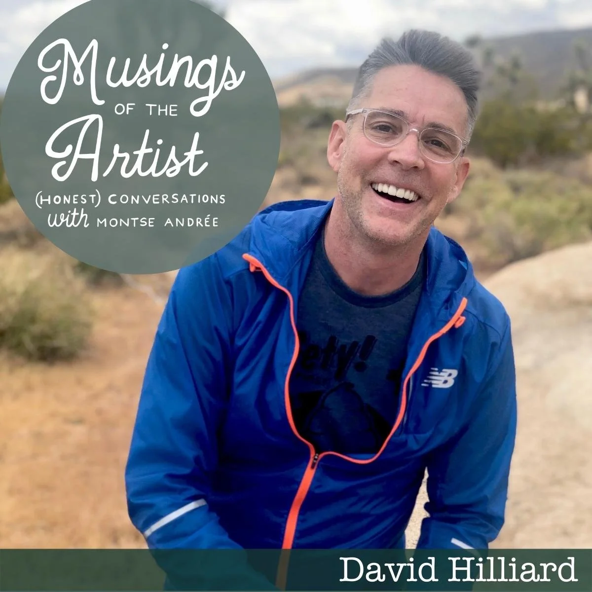 David Hilliard — Musings of the Artist