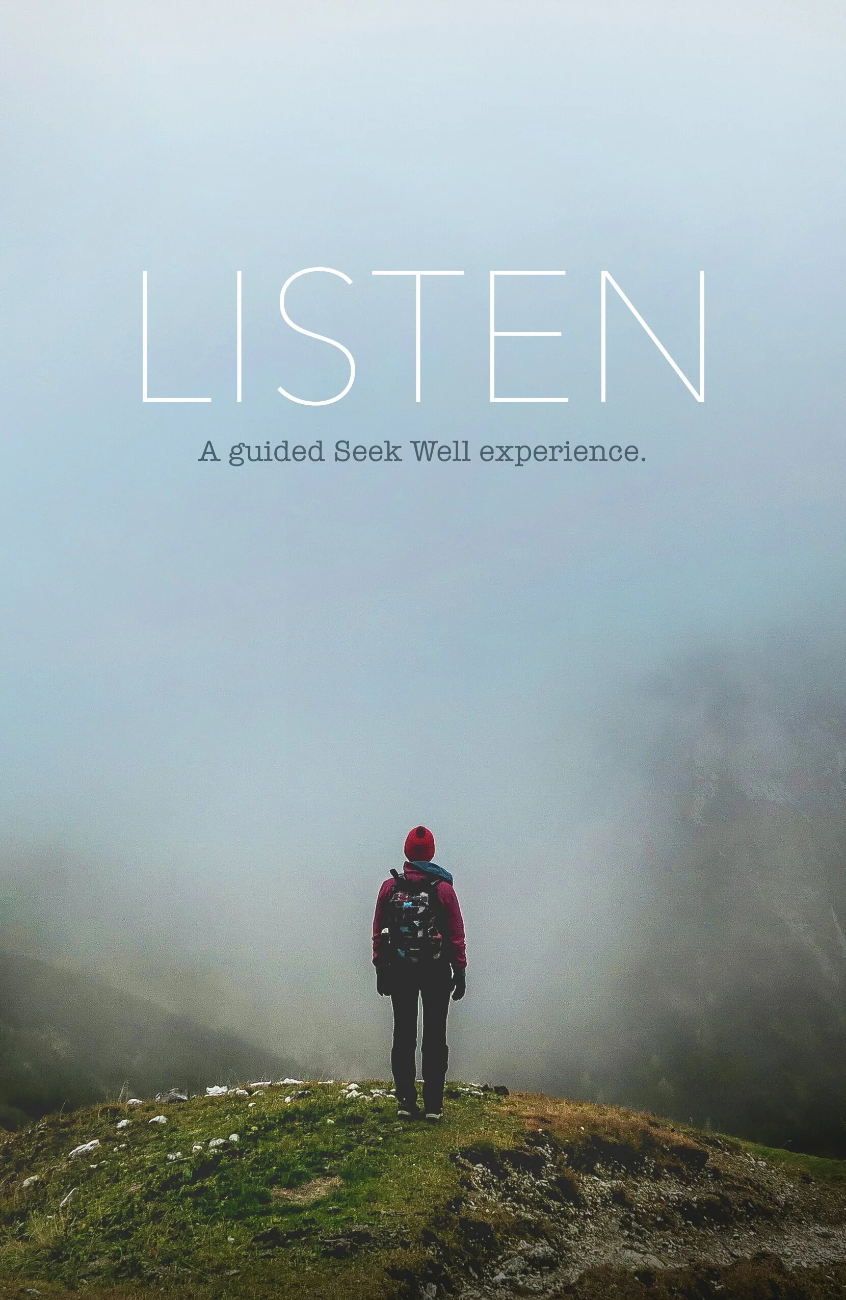 Listen — Seek Well