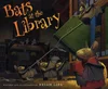 “Bats at the Library” by Brian Lies - Review — NorthStar Educational ...