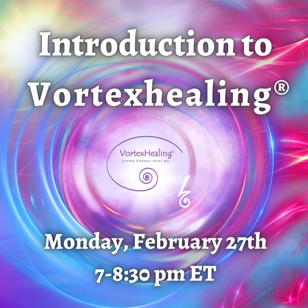 Introduction to VortexHealing® — Lorraine Goldbloom