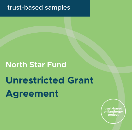 Sample Collection: Unrestricted Grant Agreements — Trust-Based Philanthropy