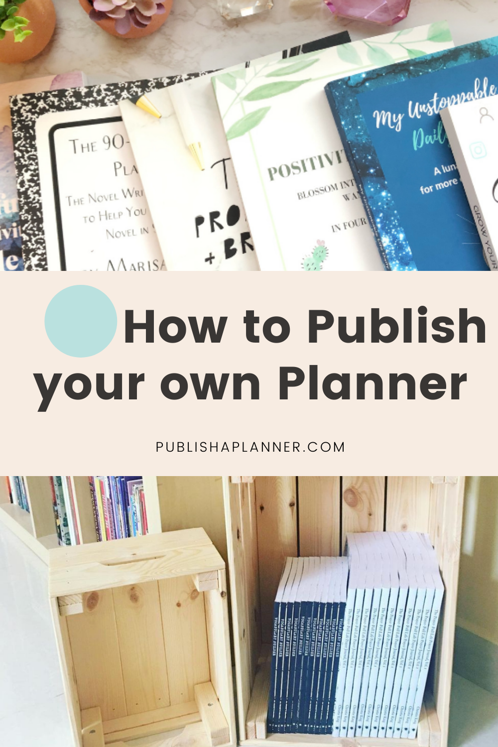 How to Publish a Planner — Sarah Steckler | Plan & Publish