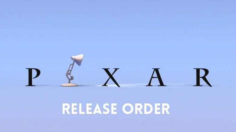 Pixar Movies & TV - Release Order — EXTRA MAGIC MINUTES