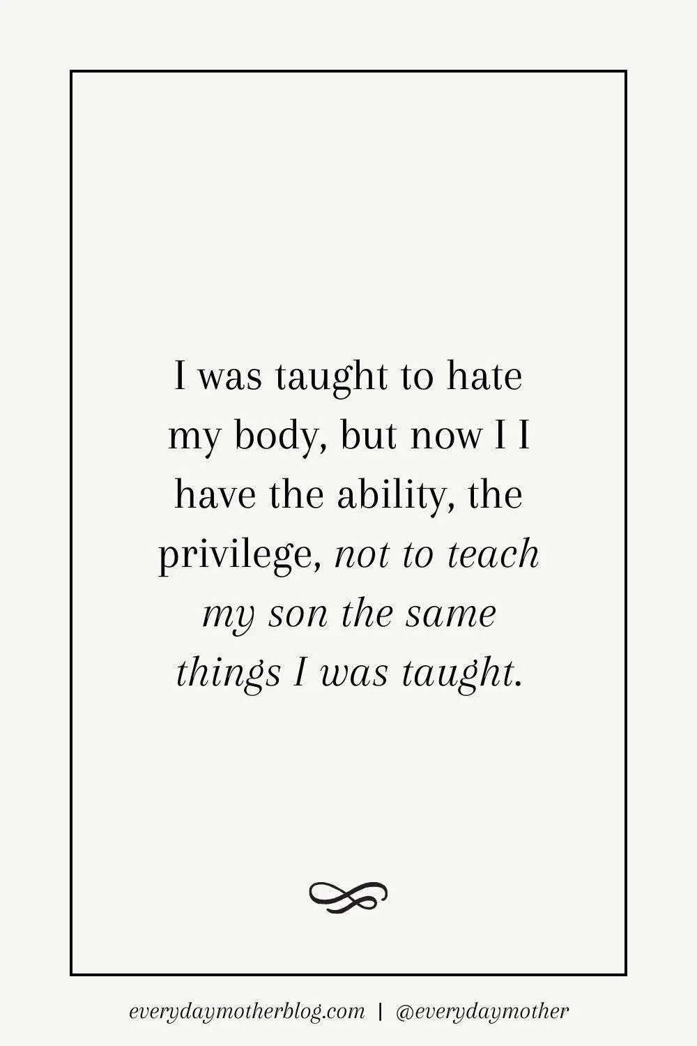 My Name is Jackie: Loving My Body In Front Of My Son — Everyday Mother Blog