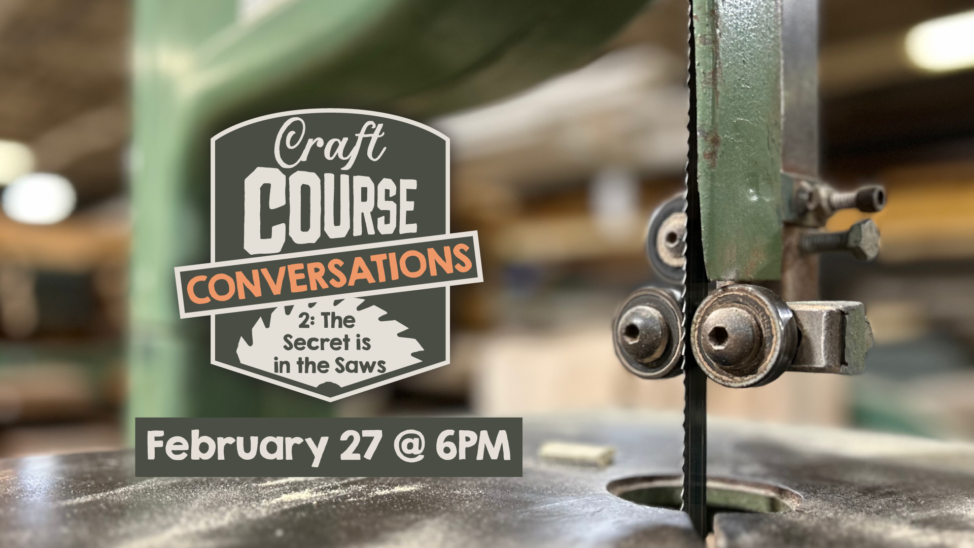Craft Course — Lumber and Craft