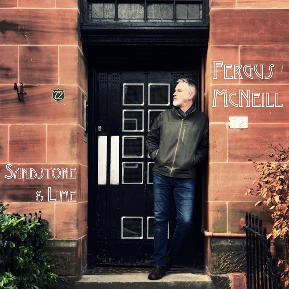 Sandstone & Lime (explainer) — FERGUS McNEILL
