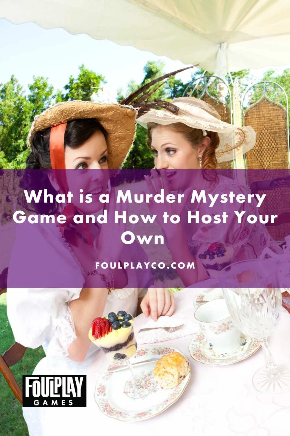 What is a Murder Mystery Game and How To Host Your Own — Foulplay Games