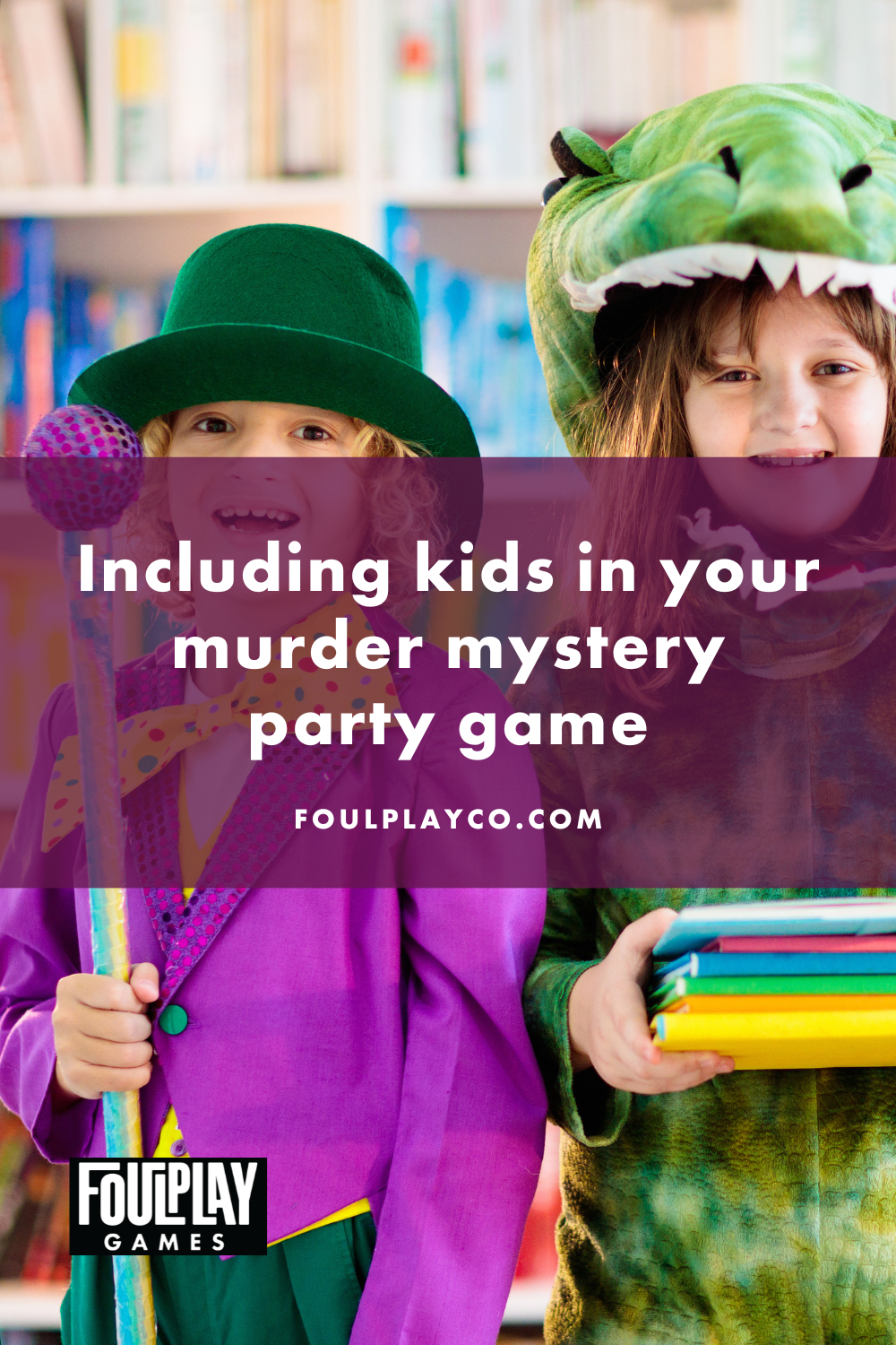 Including Kids In Your Murder Mystery Party — Foulplay Games