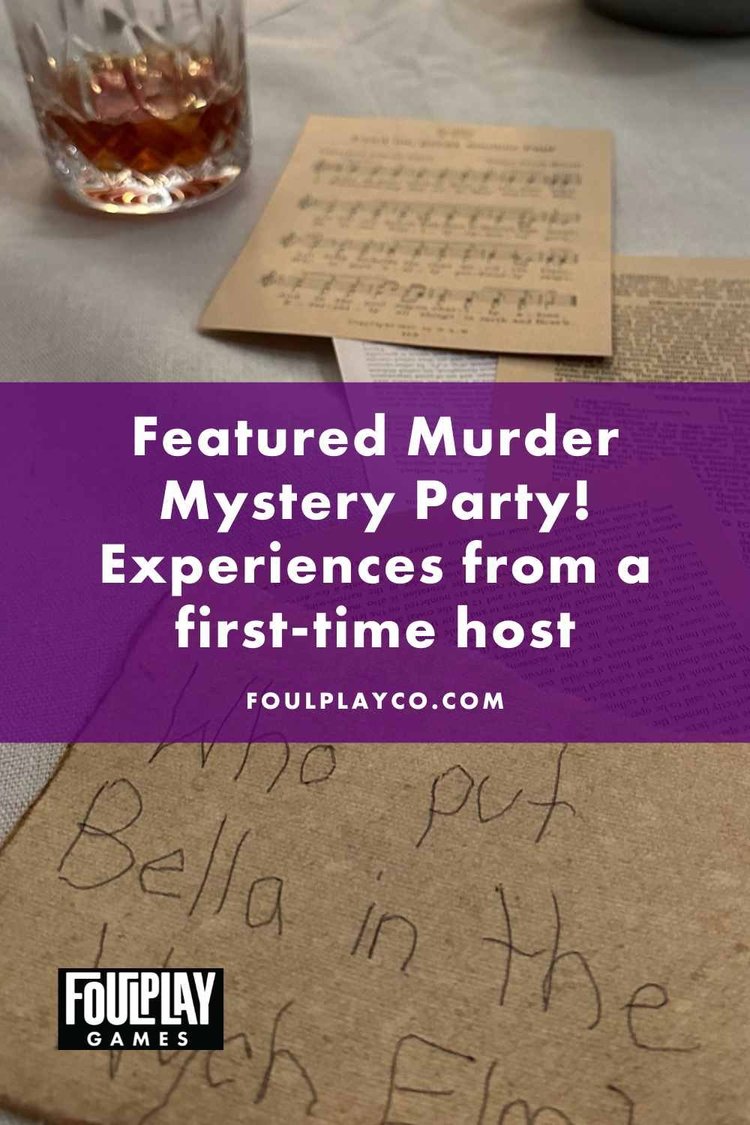 How to host a murder mystery party for the first time — Foulplay Games