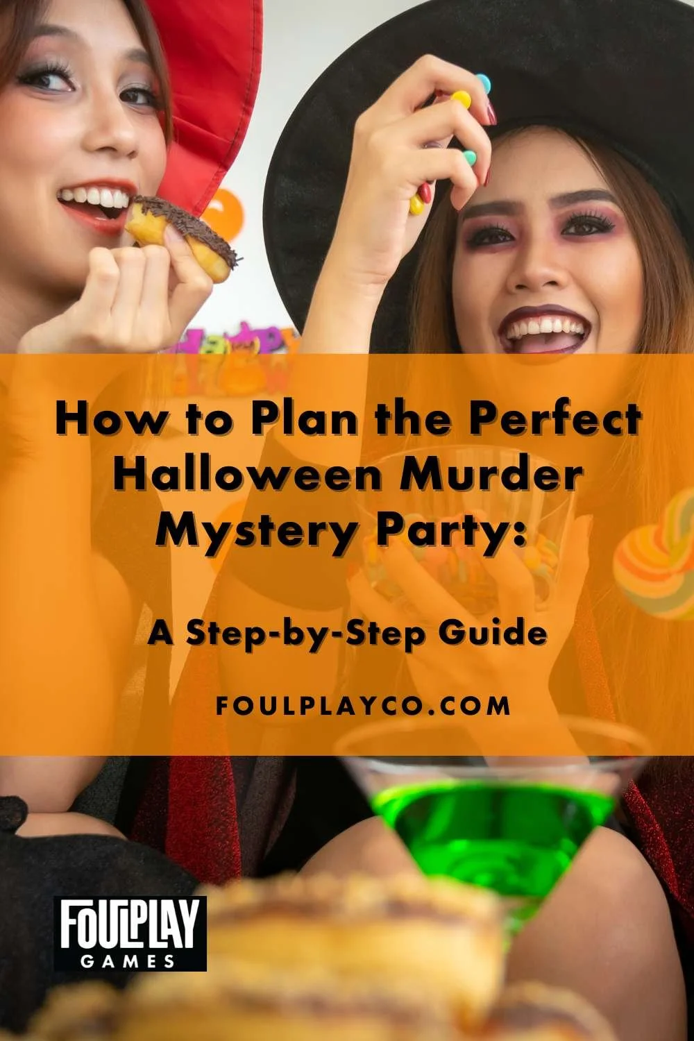 How to Plan the Perfect Halloween Murder Mystery Party — Foulplay Games