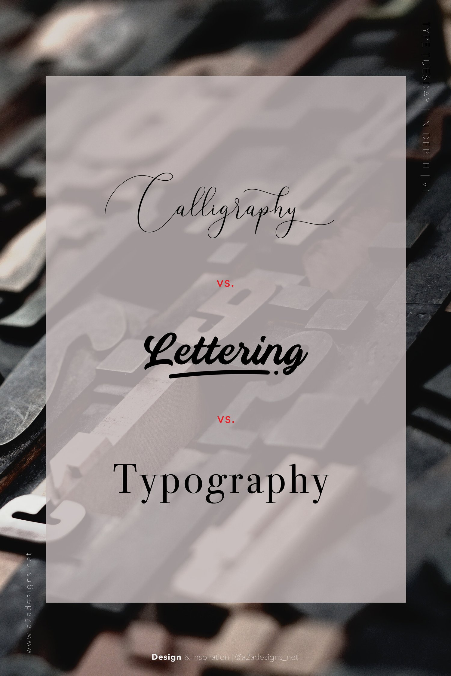 Calligraphy, Lettering & Typography explained — A:A Designs ...