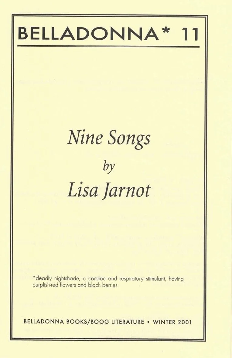 11, Lisa Jarnot: Nine Songs — Belladonna* Collaborative