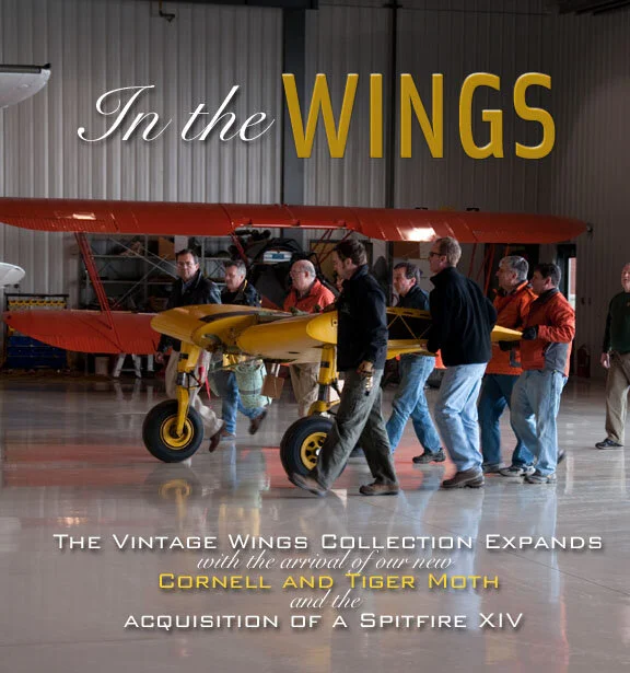 IN THE WINGS - Four New aircraft For Vintage Wings — Vintage Wings of ...