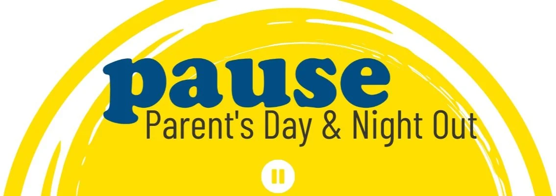 Parent’s Night Out — Pause for Parents, Play for Kids