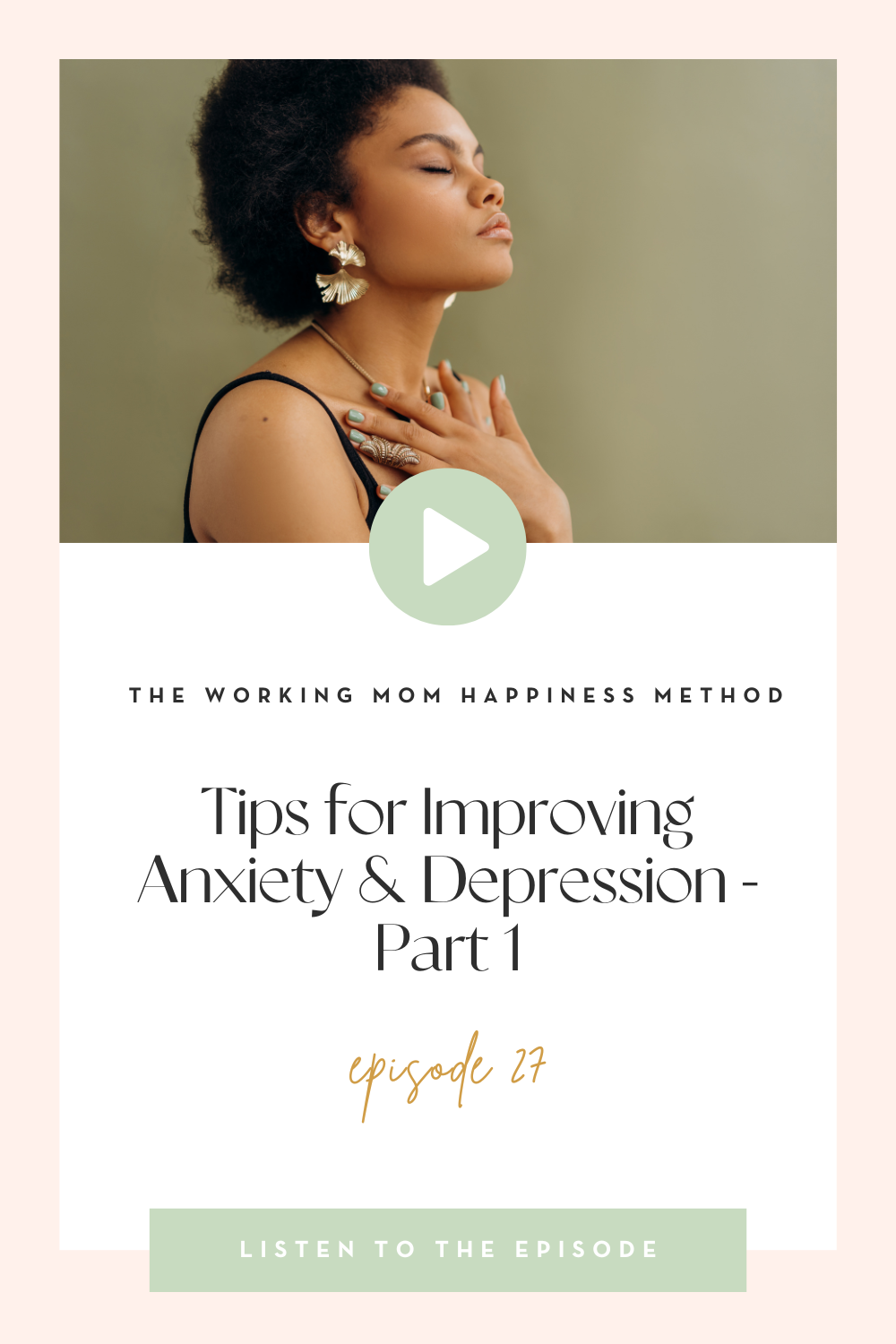 Working Mom Happiness Method Podcast — Women's Best Life University