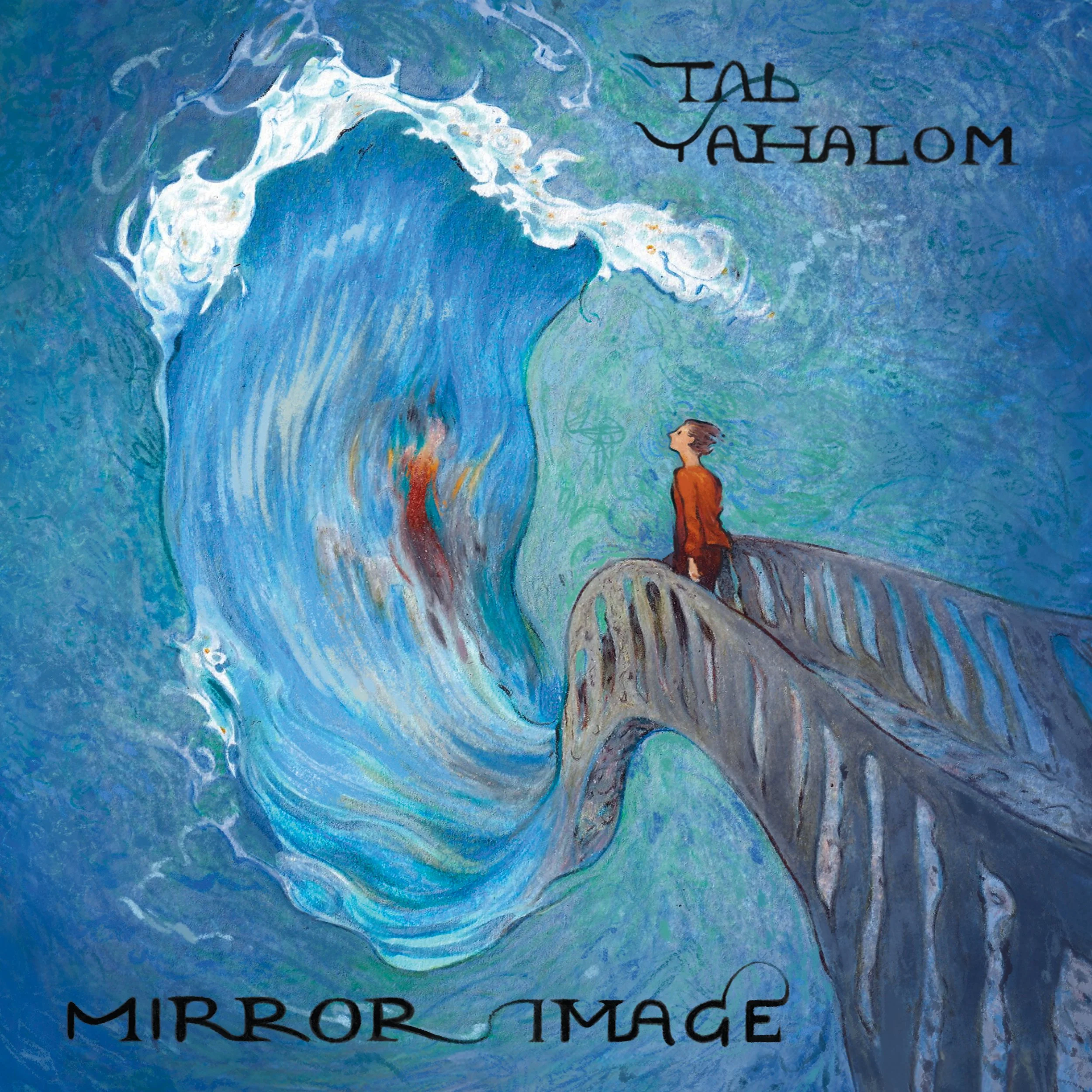 Tal Yahalom | Mirror Image (2025) CD — Adhyâropa Records