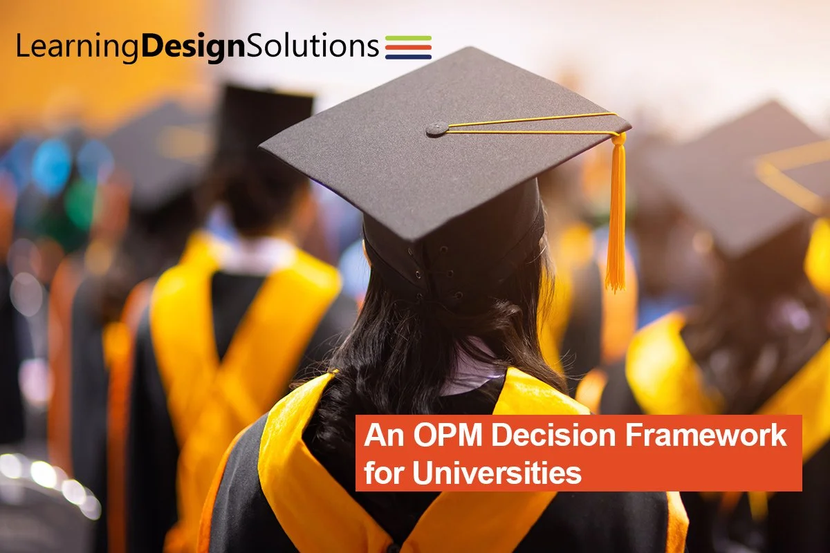 An OPM Decision Framework for Universities — Learning Design Solutions