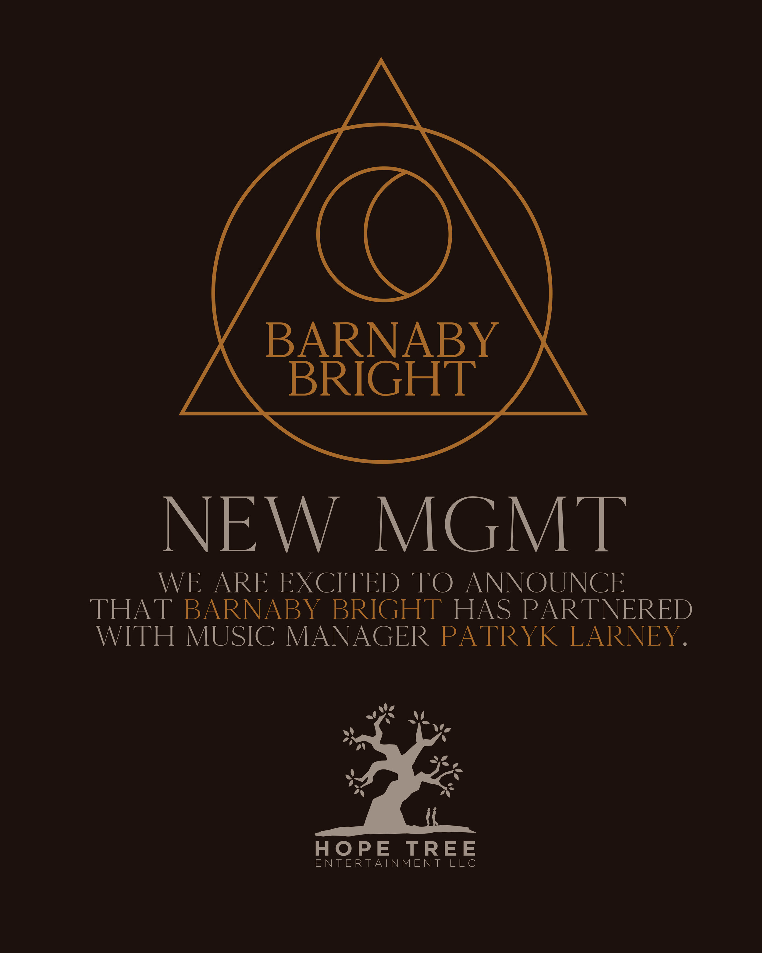 BARNABY BRIGHT PARTNERS WITH HOPE TREE MANAGEMENT — BARNABY BRIGHT