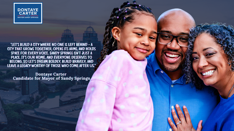Dontaye Carter For Mayor of Sandy Springs