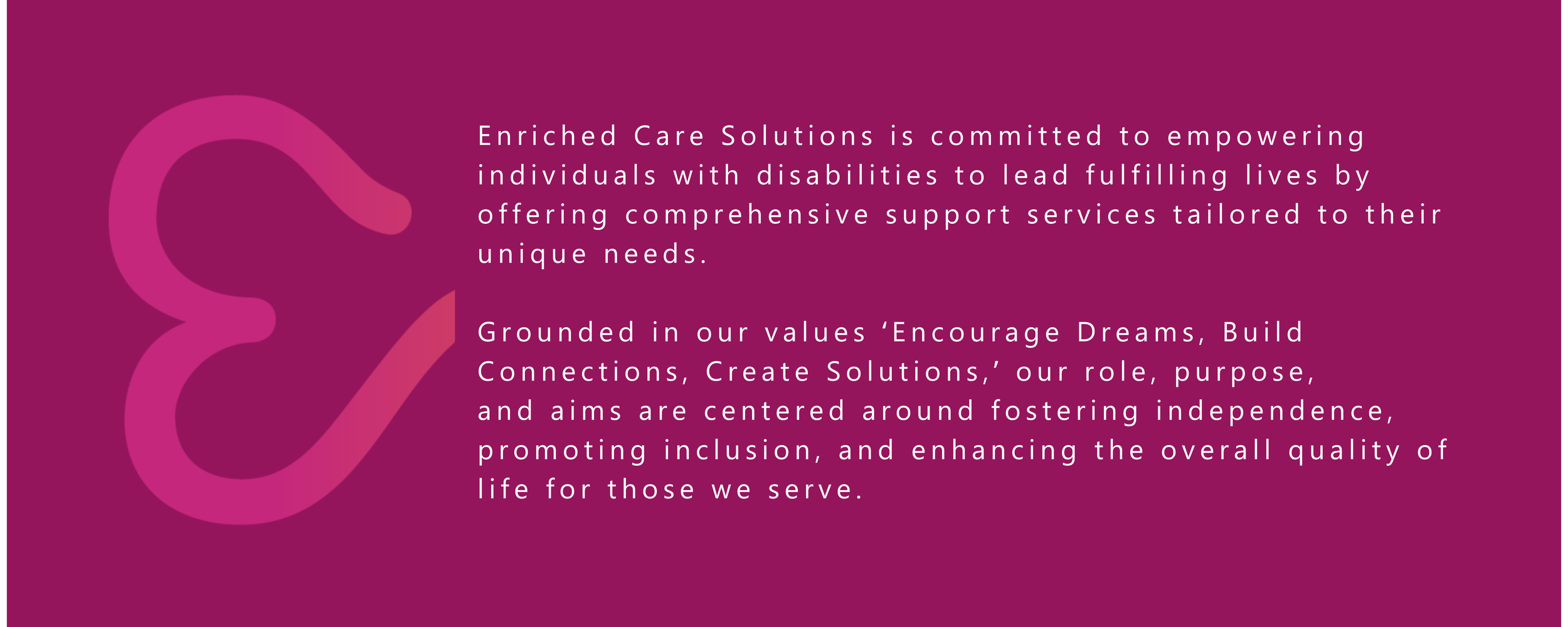 Enriched Care Solutions | Empowering Independence & Inclusion
