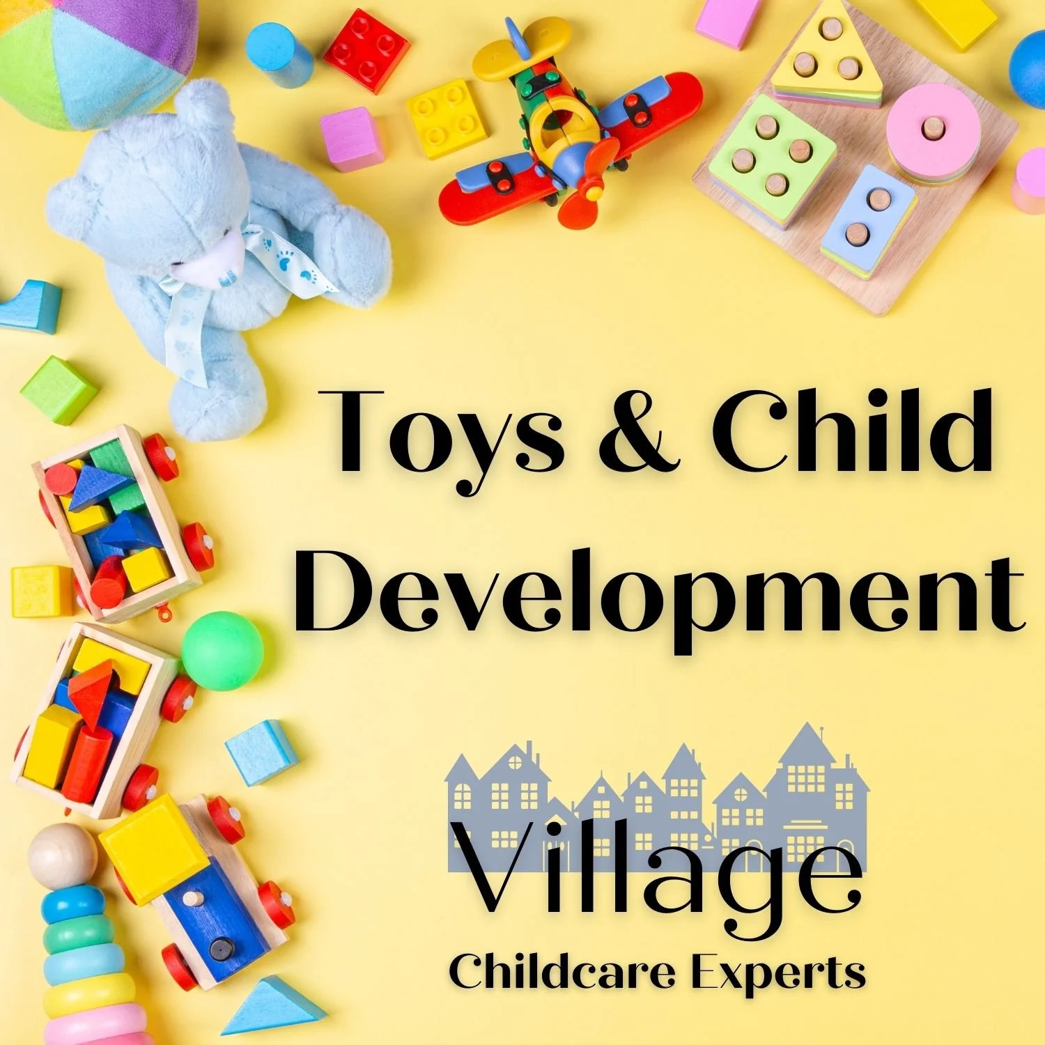 Village Blog - Learn with Village! — Village Childcare Experts