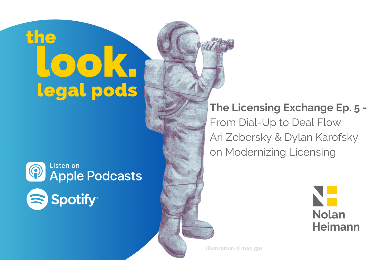 The Licensing Exchange Ep. 5: From Dial-Up to Deal Flow: Ari Zebersky ...